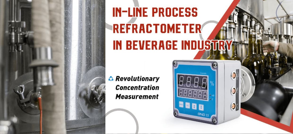 In-line process refractometer in beverage industry | Industry Update ...