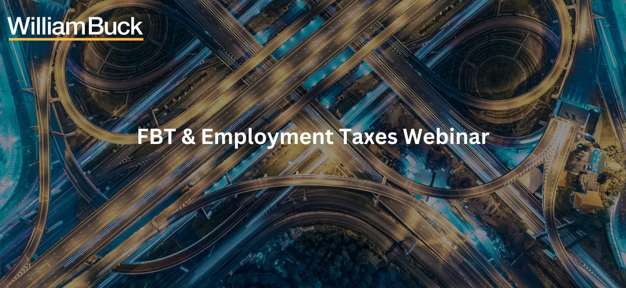 FBT & Employment Taxes Webinar | Industry Update Manufacturing Media